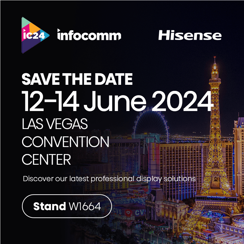 Hisense at Infocomm 2024.. Hisense Commercial Display